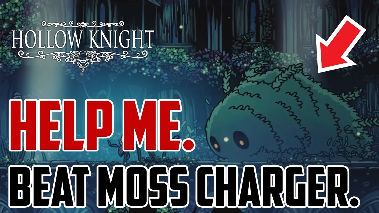 Hollow Knight : How to Beat Massive Moss Charger (Mini Boss Fight ...