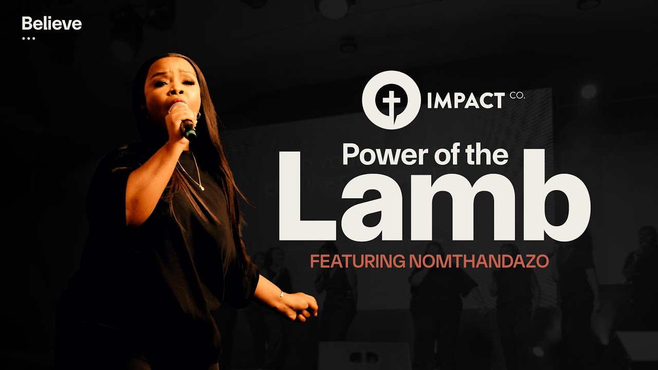 Power Of The Lamb (feat. Nomthandazo)