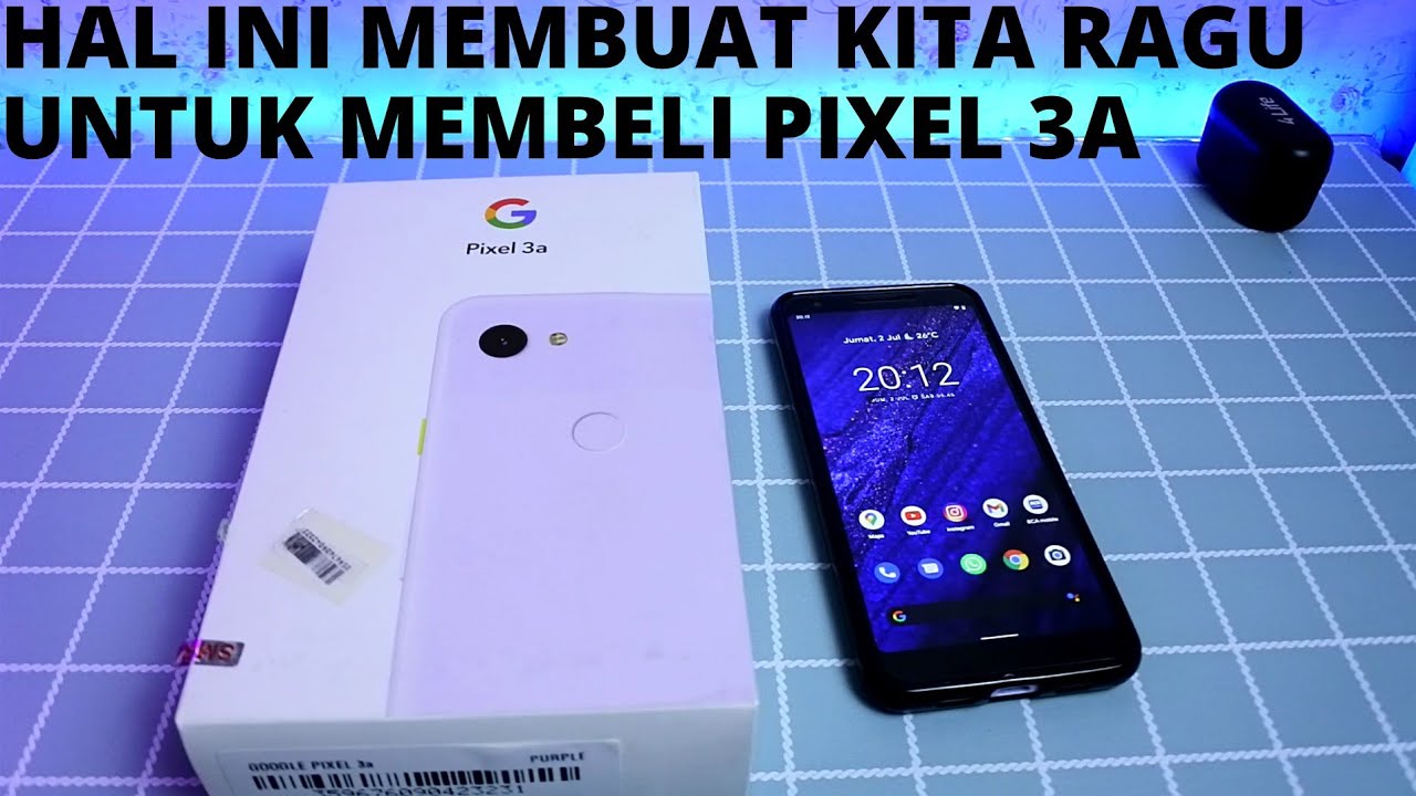Google Pixel 3A di 2021 | Chipset dan Emmc 5.1 Jadi Dealbreaker? - YouTube