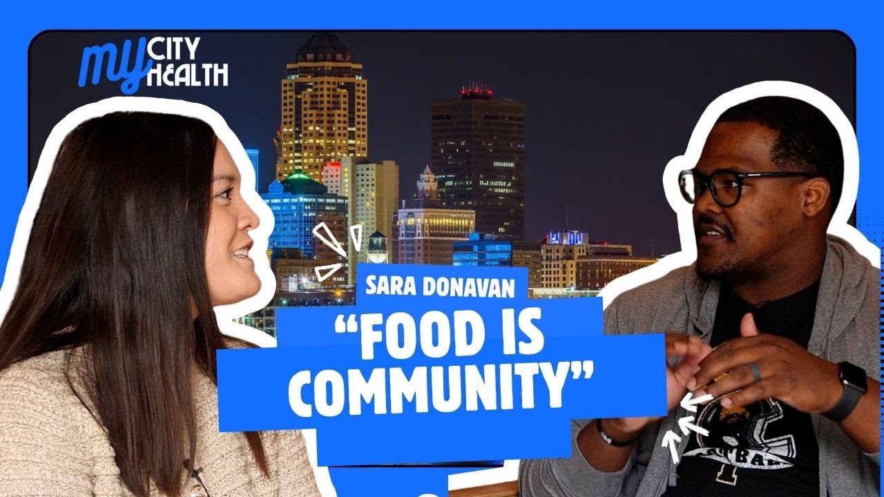 Fighting Food Insecurity in Des Moines | My City Talks with Sarah ...