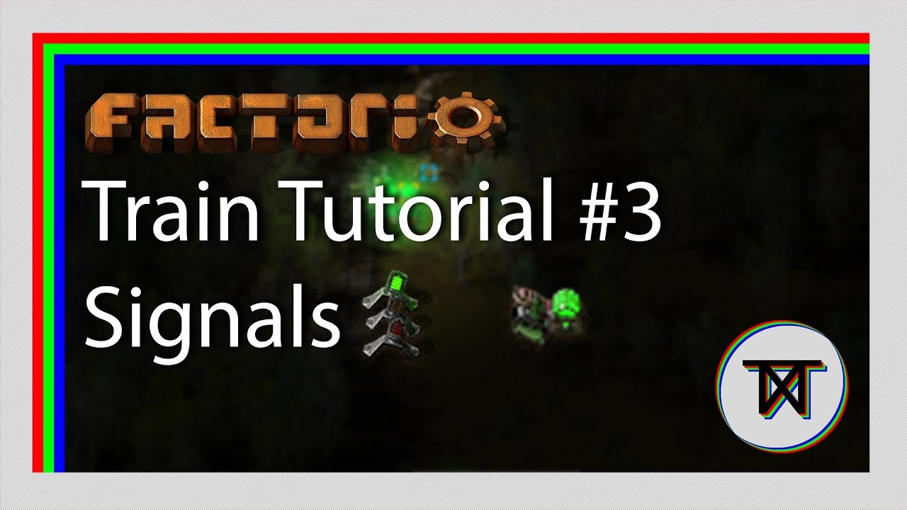 A Guide to Signals - Factorio 0.16 train tutorial #3 - YouTube