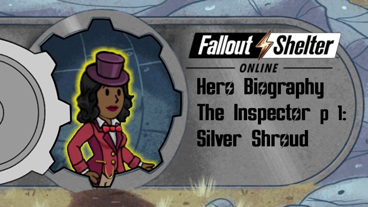 Fallout Shelter Online: The Inspector, Silver Shroud - YouTube