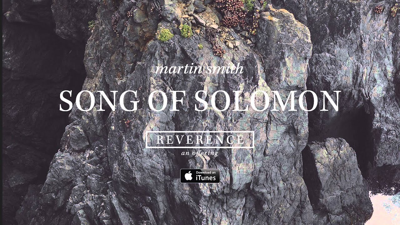 Martin Smith: Song of Solomon (Official Audio) - YouTube