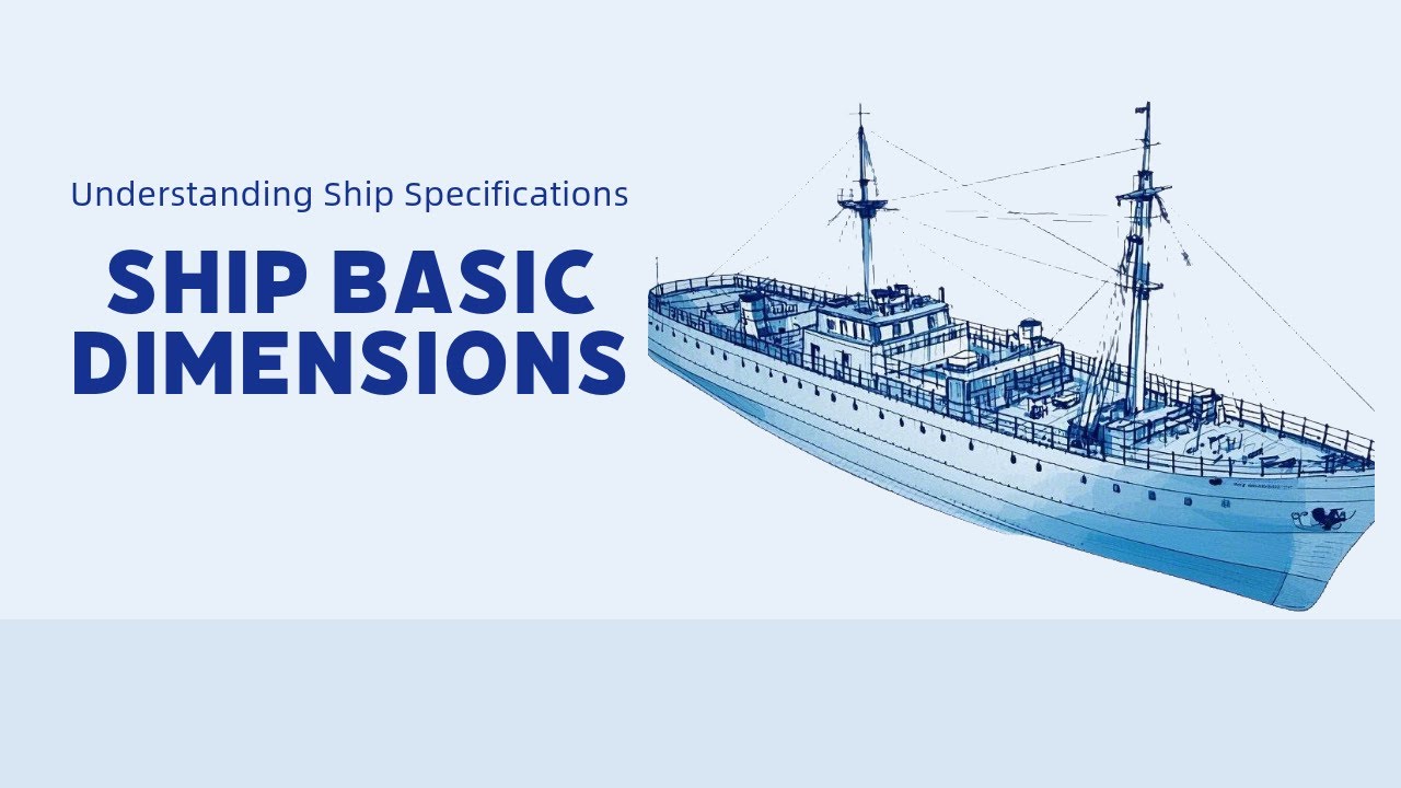NAVAL ARCHITECTURE-Ship's Basic Dimensions #navalarchitecture - YouTube