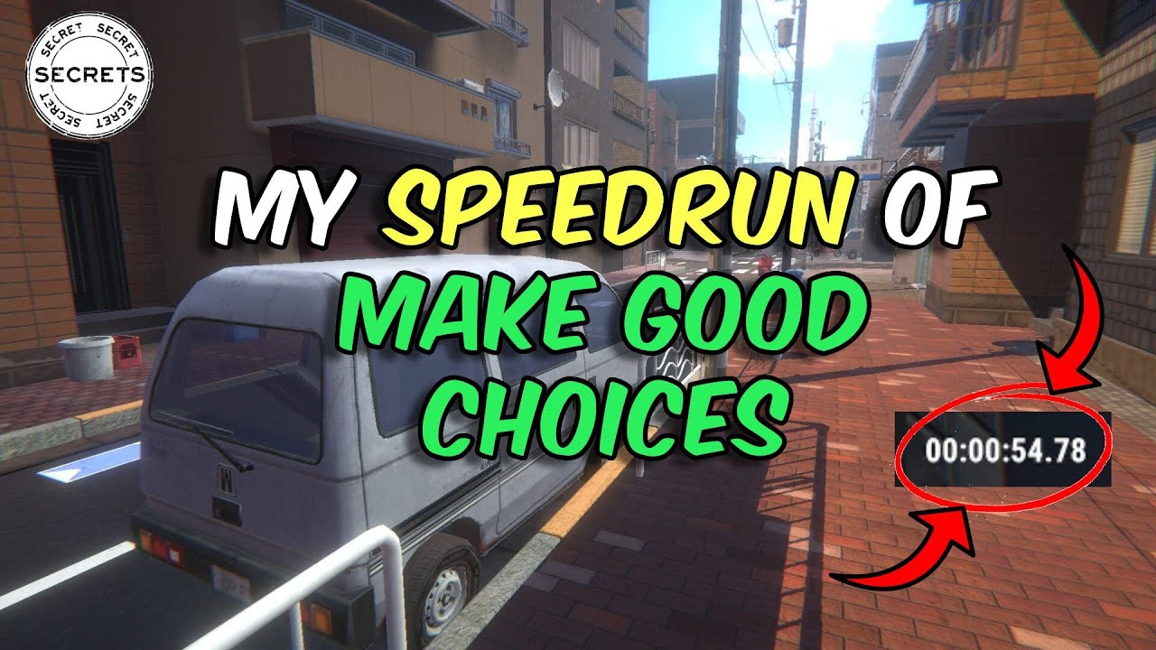 Speedrunning Make Good Choices! Learn how to beat Make Good Choices! Easy Tutorial - YouTube