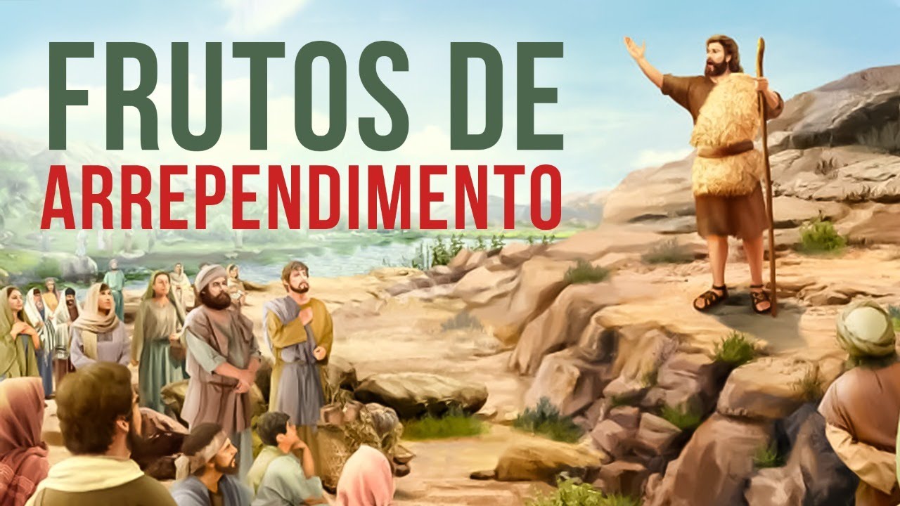 Frutos Dignos De Arrependimento - BRAINCP