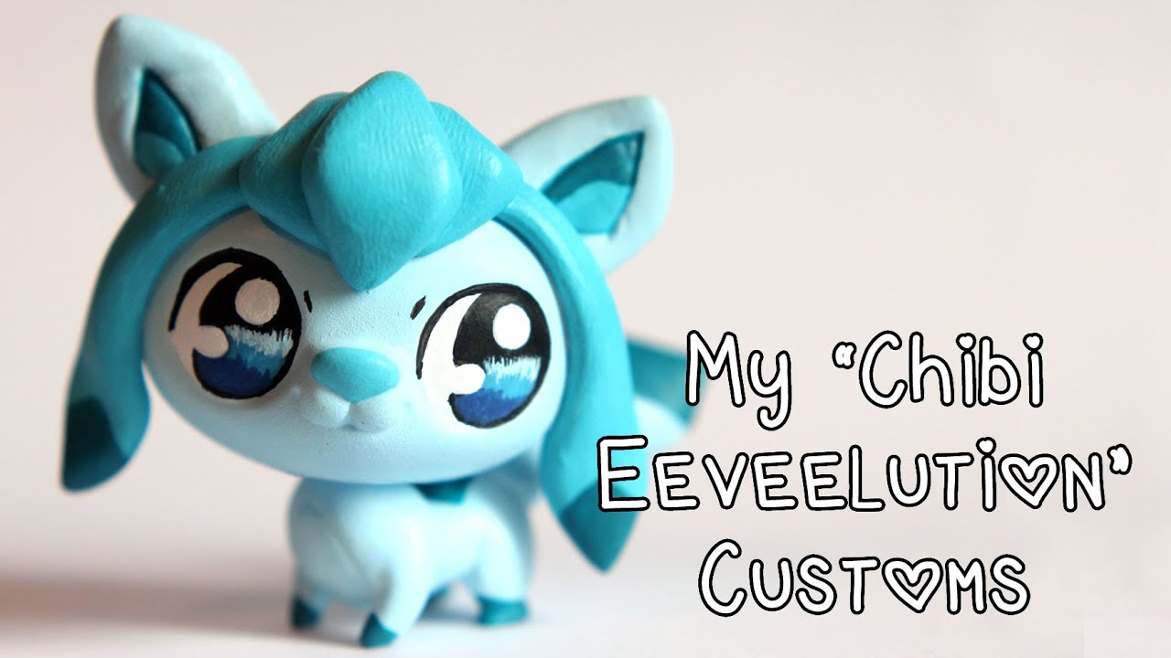My Chibi Eeveelution / Chibilution LPS Customs - YouTube