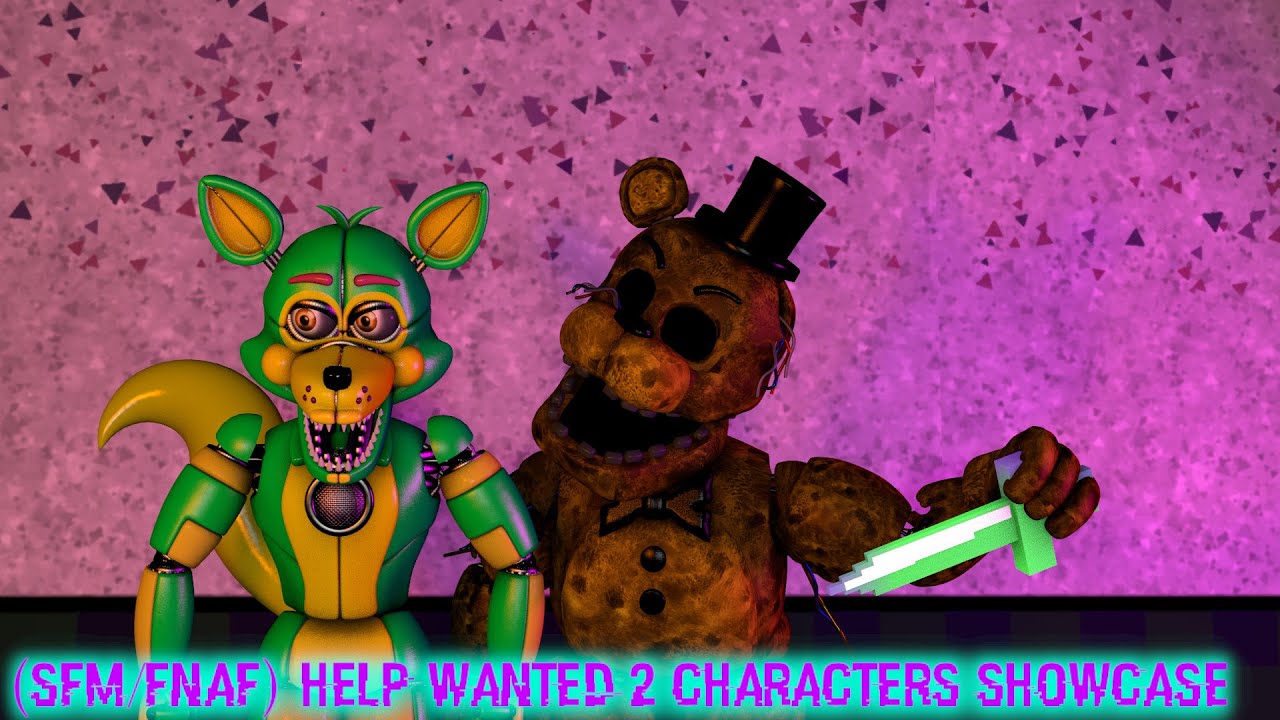 (SFM/Fnaf) help wanted 2 characters showcase - YouTube