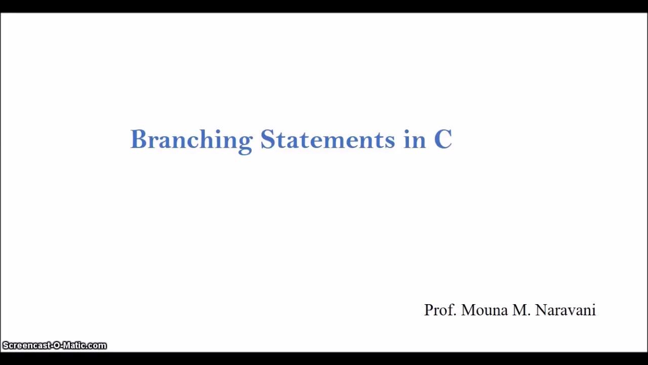 Branching Statements in C - Part 1 - Simple if Statement - YouTube