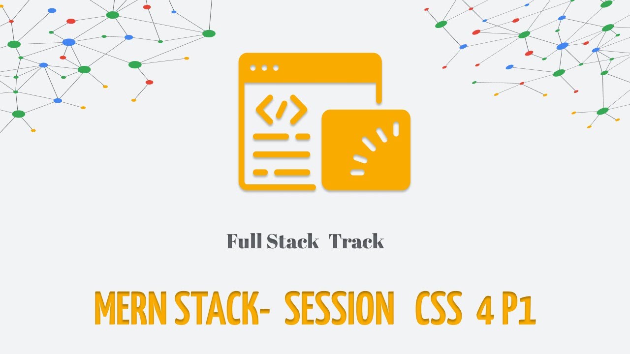 Techstream Full Stack Track Mern Session Four Css Part One Youtube 8905