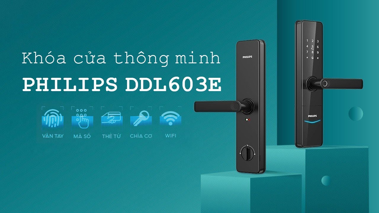 Khóa cửa Philips DDL 603E đa dạng phương thức mở khóa - Gu Công Nghệ ...