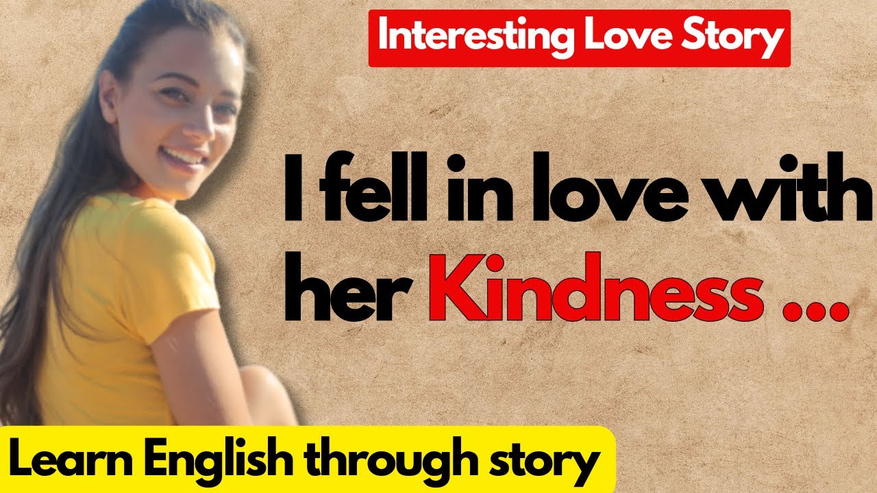 Learn English Through Story | Improve English through Story | Love ...