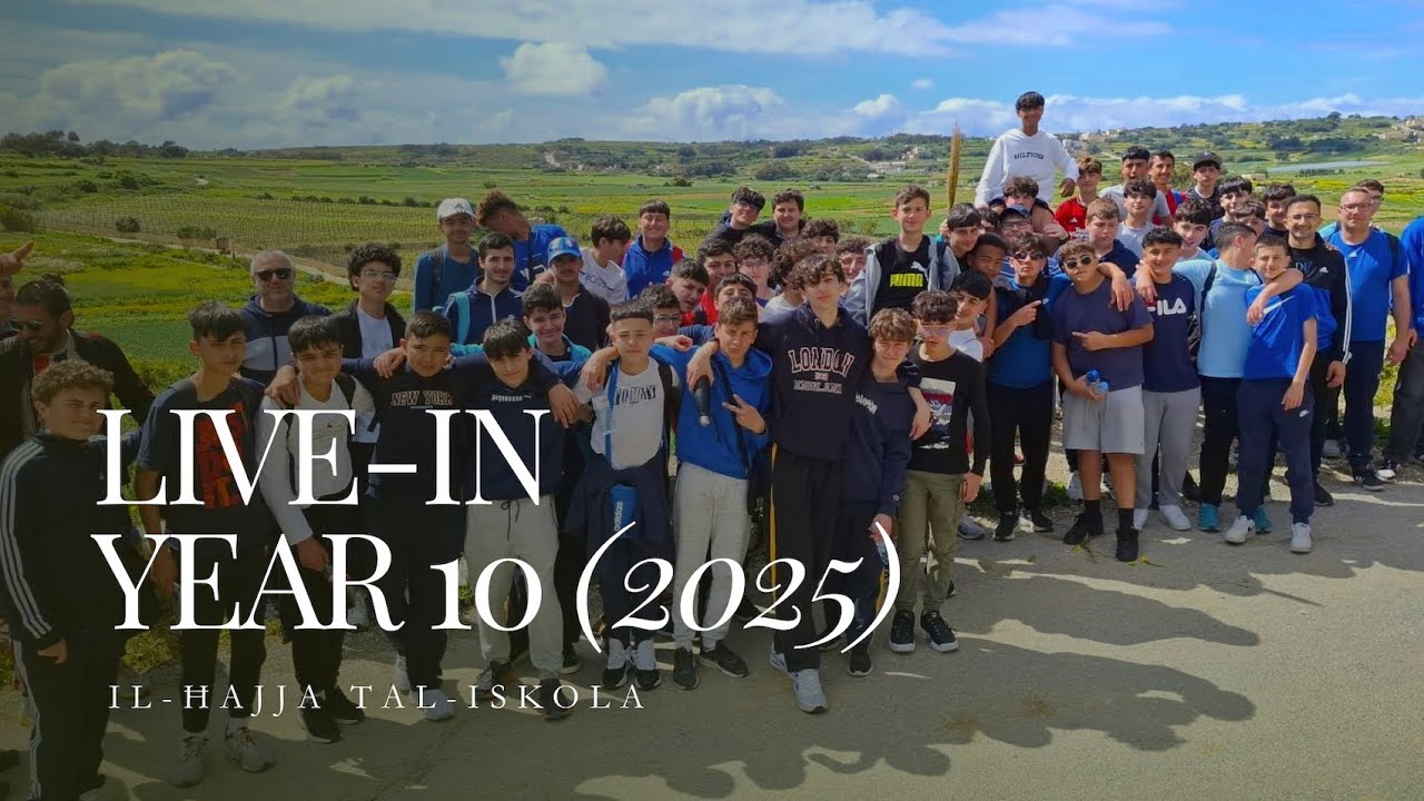 LIVE-IN YEAR 10s (2025) | Mill-ħajja tal-iskola - YouTube