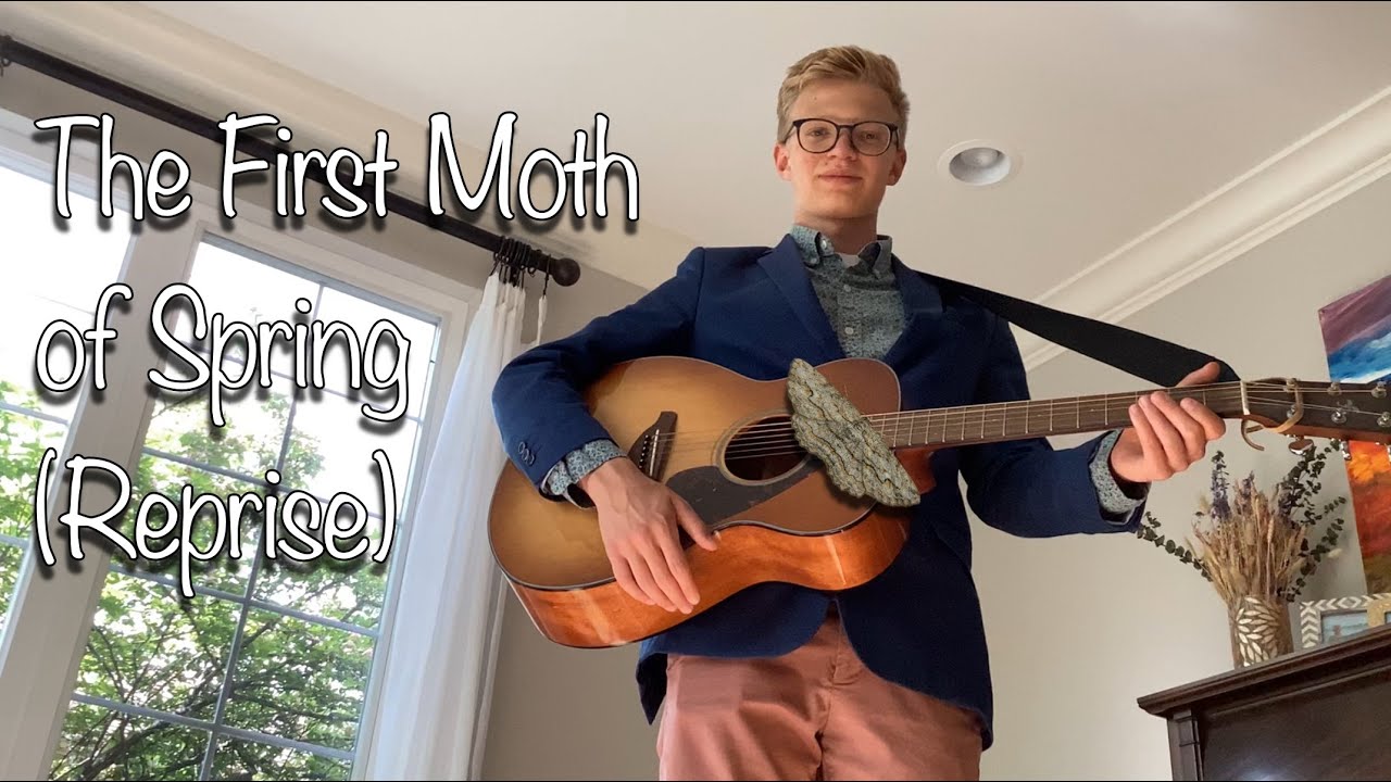 The First Moth of Spring (Reprise) - Official Music Video - YouTube