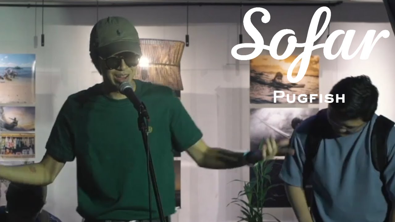 Pugfish - Temporary | Sofar Makati - YouTube