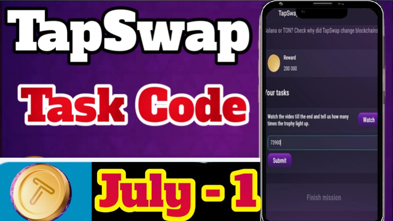 TapSwap Task Mission Code Today July 1 2024 || Earn Extra #REWARDS ...