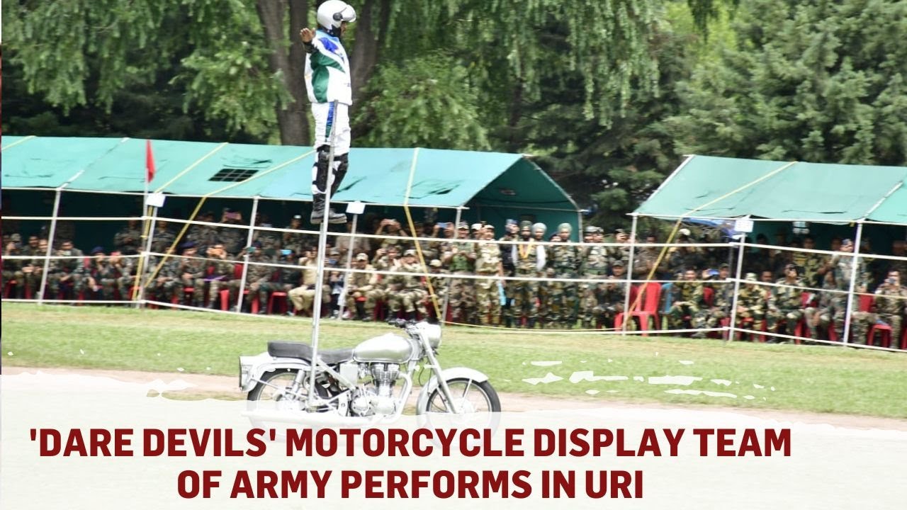 'Dare Devils' Motorcycle Display Team Of Army Performs in Uri - YouTube