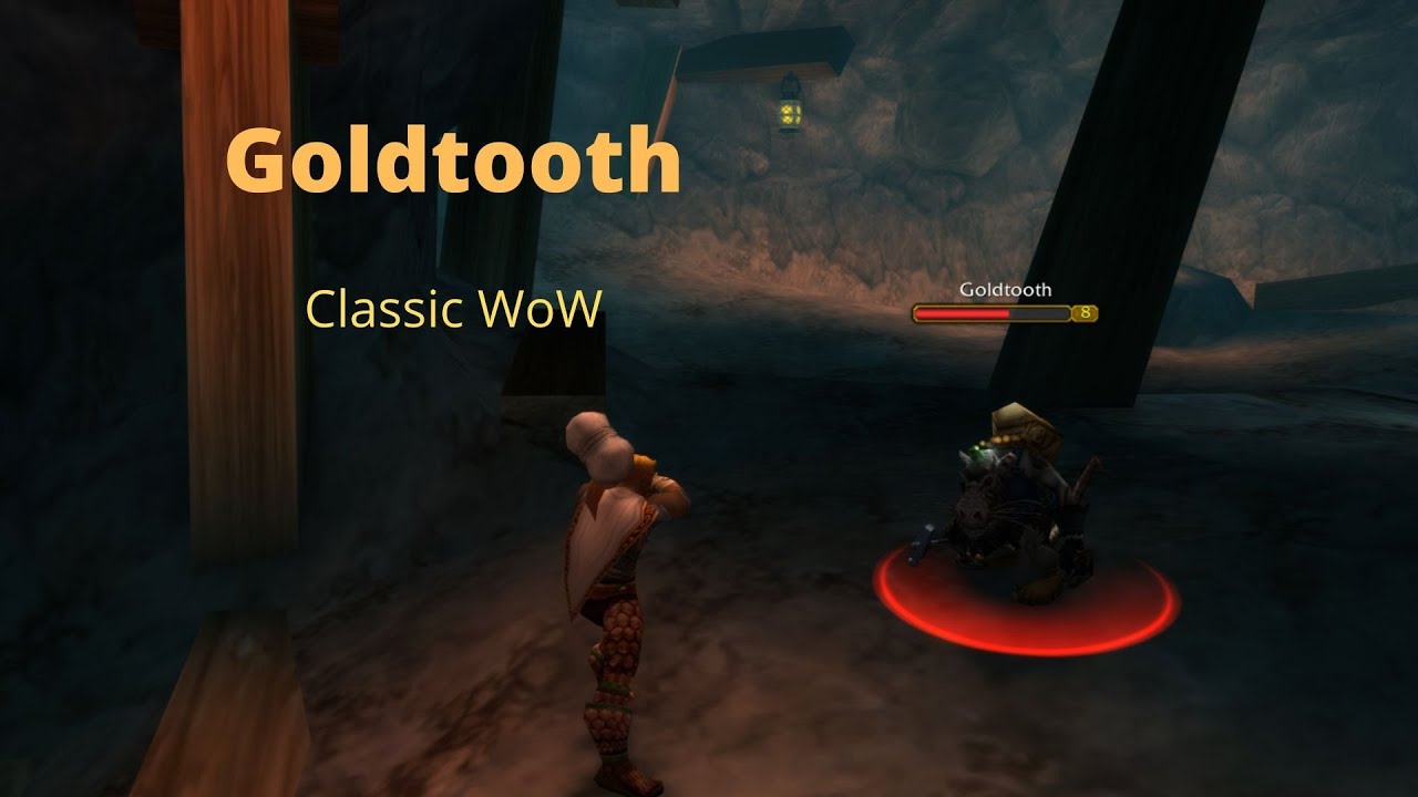 Goldtooth Classic WoW - YouTube