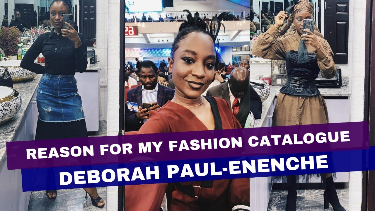 Deborah Paul-Enenche Reveals Reason for Fashion Catalogue - YouTube