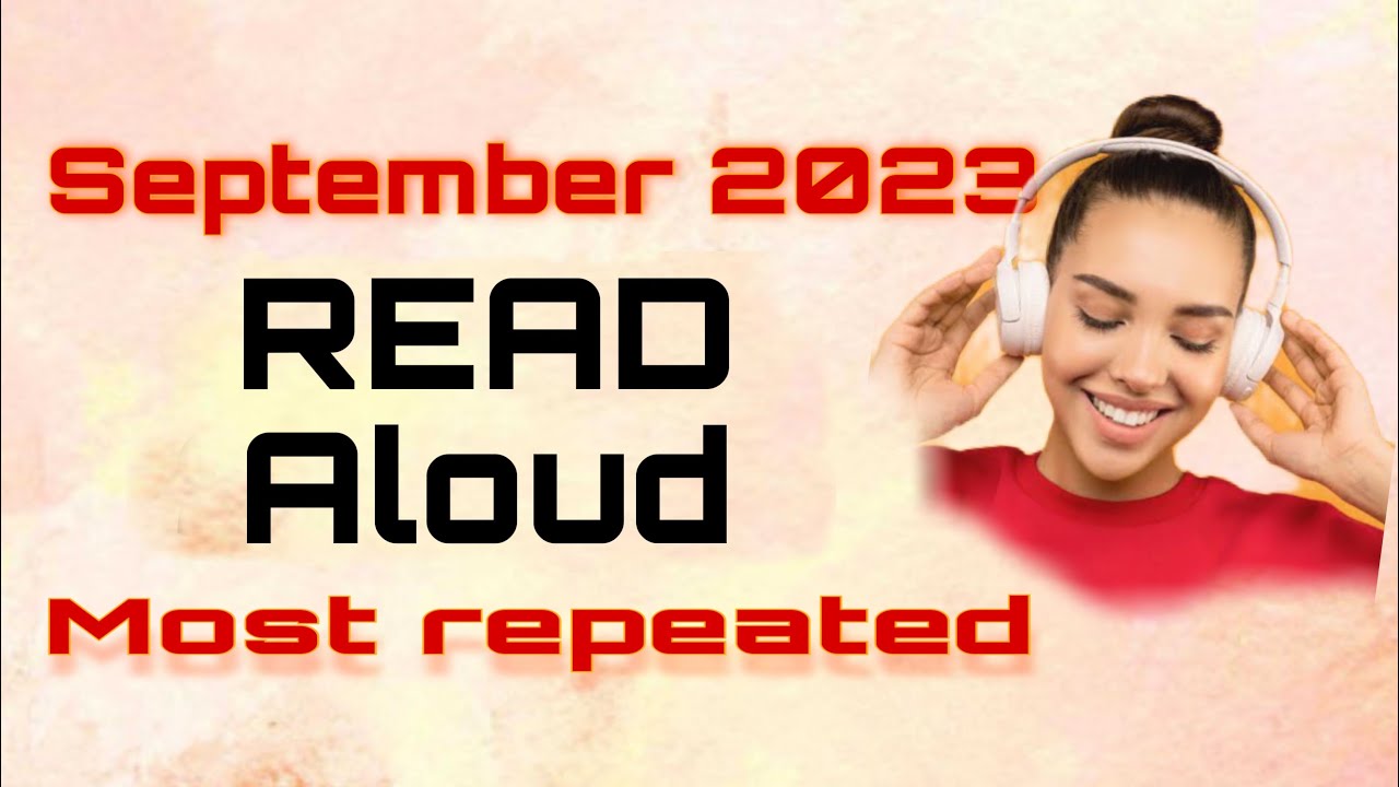 PTE Read Aloud - SEPTEMBER 2023 - Most Repeated - YouTube