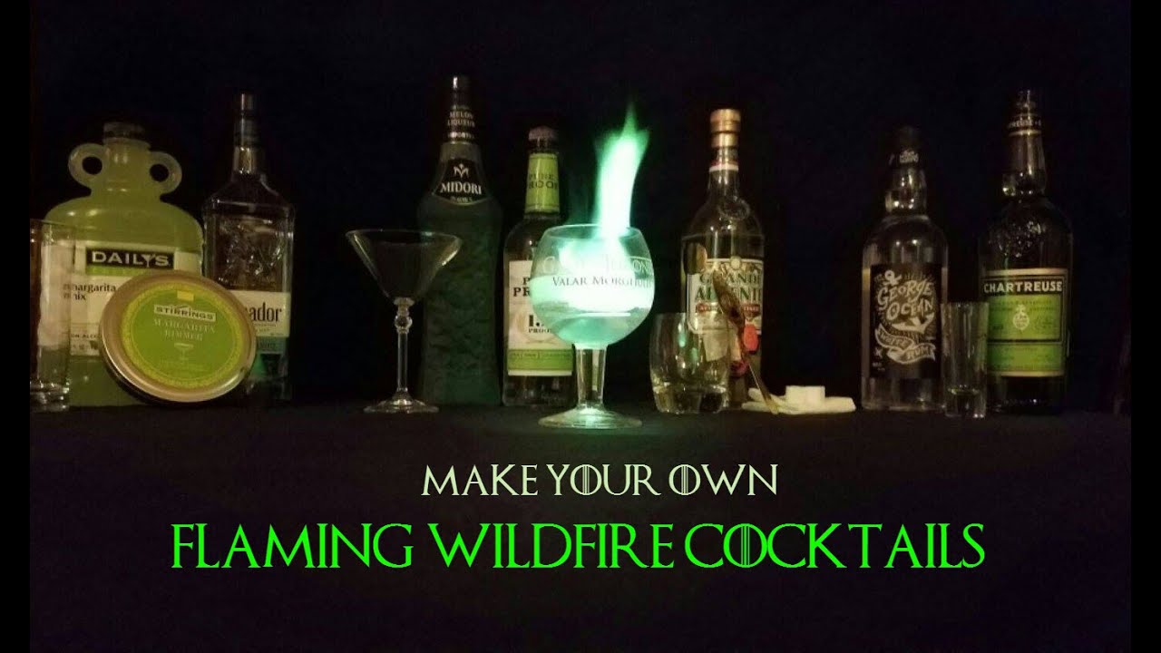 How to make 4 Flaming 'WILDFIRE' Cocktails! -Inspired by Game of ...