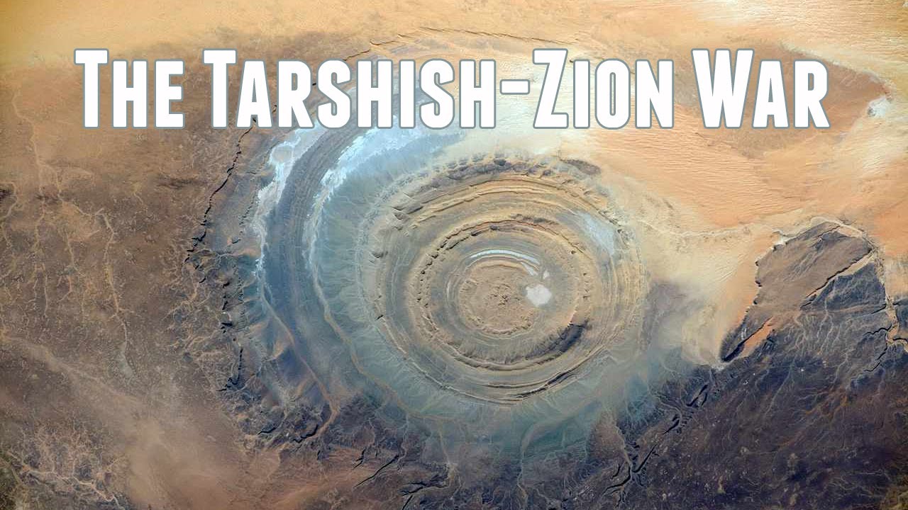 The Tarshish-Zion War: New Atlantis and the Eye of the Sahara - YouTube