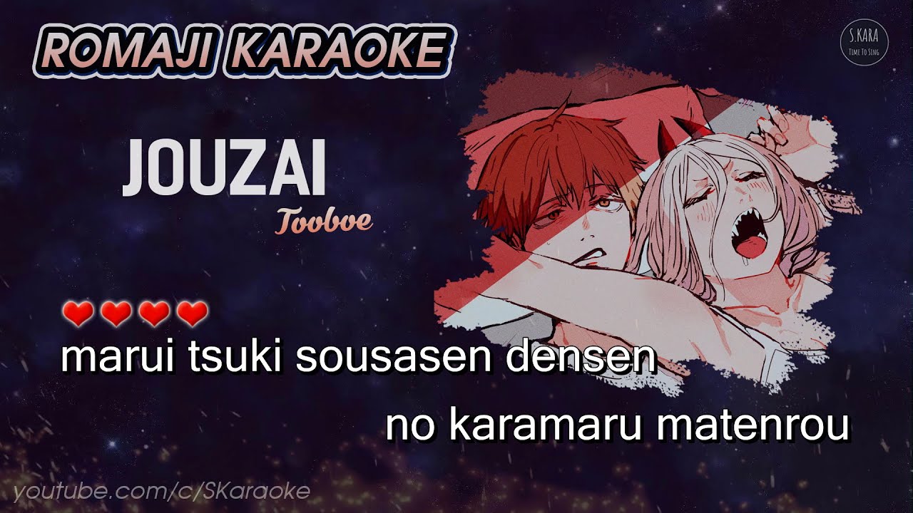 TOOBOE - Jouzai【Karaoke Instrumental Romaji Lyrics】Off Vocal Chainsaw ...