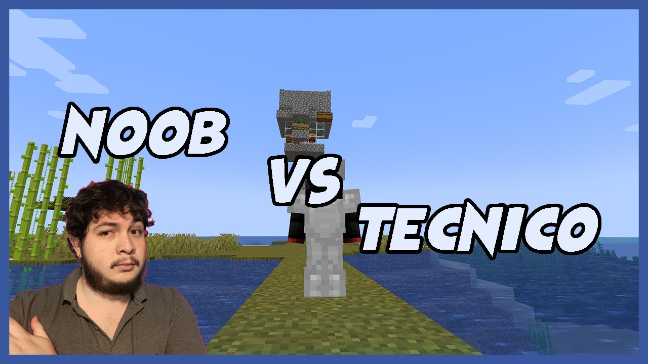 NOOB se enfrenta Minecraft TÉCNICO | Ep.1 - YouTube