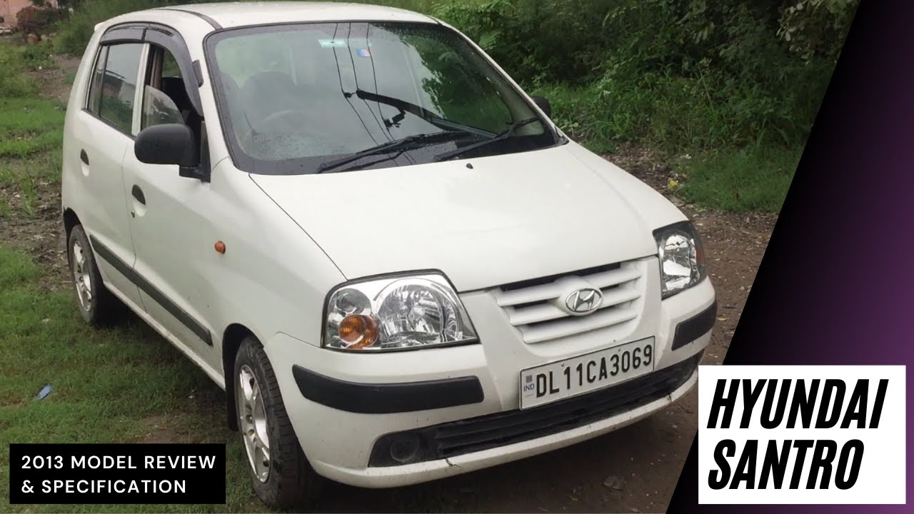 HYUNDAI SANTRO GLS || 1ST GENRATION || 2013 MODEL || REVIEW ...