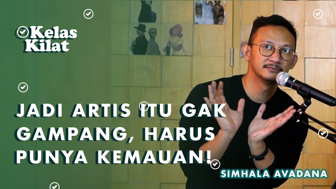 JANGAN MAGER! NASIB ADA DI TANGAN KALIAN, BUKAN A&R! - Kelas Kilat With ...