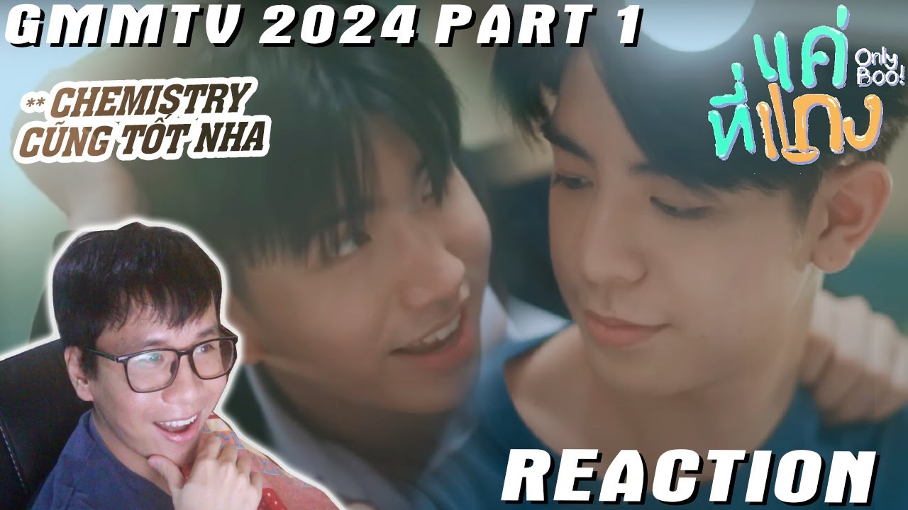 แค่ที่แกง Only Boo! Trailer REACTION | GMMTV 2024 PART 1 | Phim Đam Mỹ ...