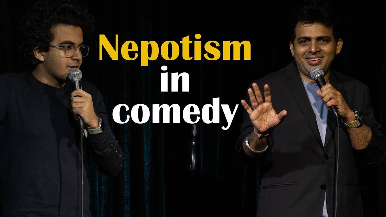 Nepotism in Comedy - YouTube