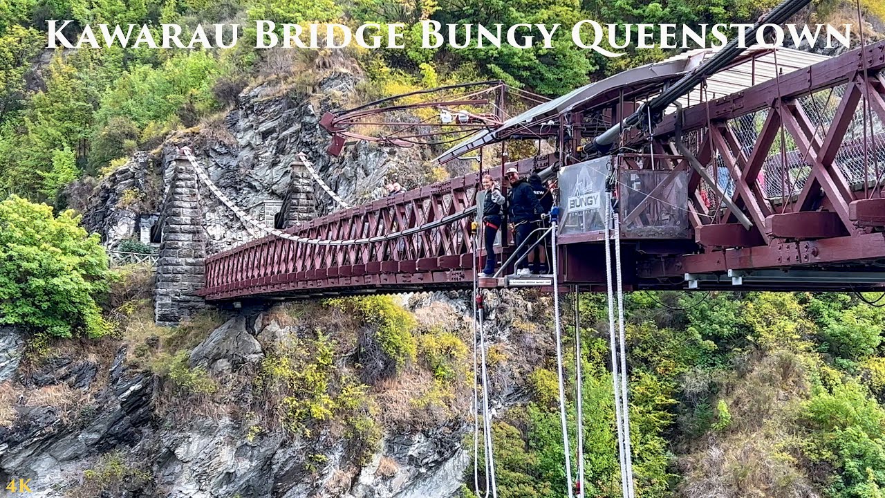 Kawarau Bridge Bungy Centre Queenstown 2024 4K | Original Bungy Jump ...