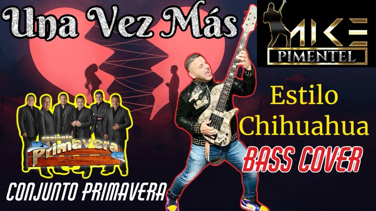 Una Vez Más + Bass Cover - YouTube