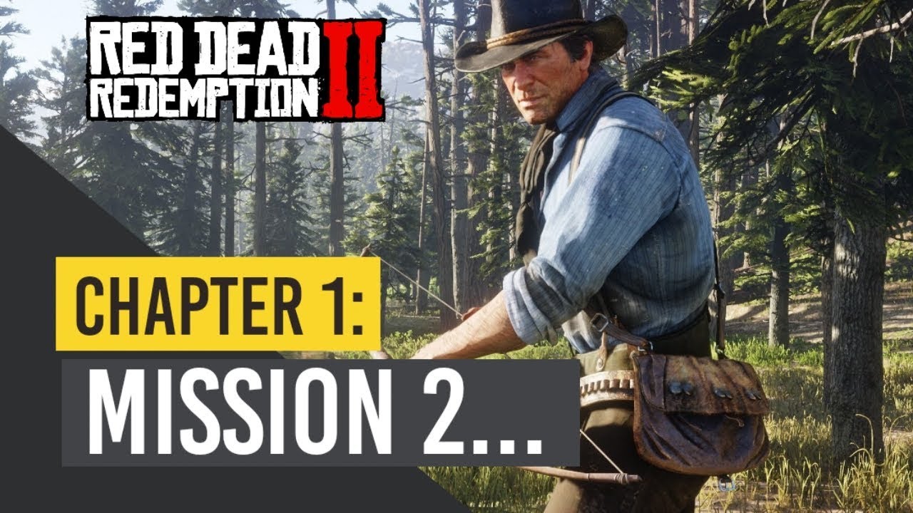 Red Dead Redemption 2 : Chapter 1 - Mission 2 - YouTube