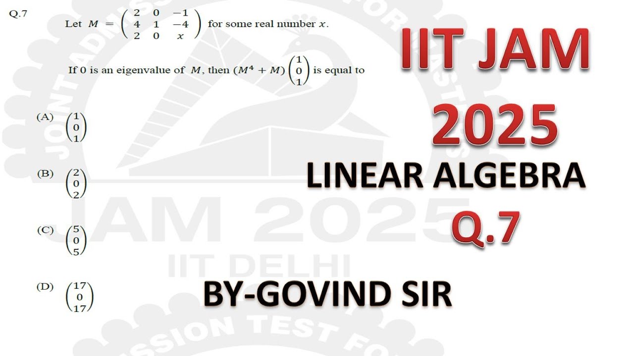 iit jam mathematics lectures | Q7 | iit jam 2025 maths paper solution ...