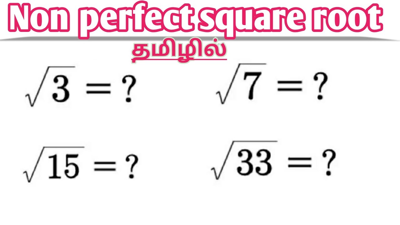 How To Find Non Perfect Square Root Value In Tamil YouTube How To Find Non Perfect Square Root Value In Tamil YouTube