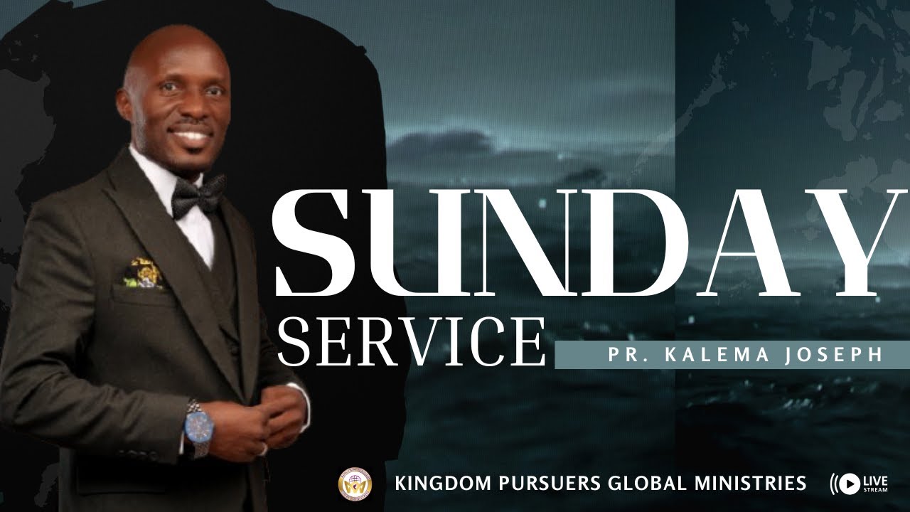 KPGM SUNDAY SERVICE 07 SEP 2025 || PR KALEMA JOSEPH - YouTube