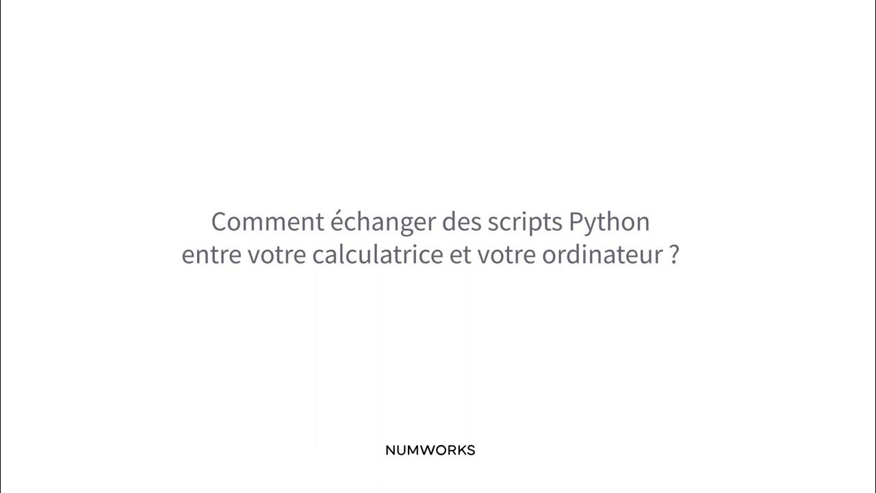 Échanger des scripts Python entre votre calculatrice NumWorks et votre ordinateur - YouTube