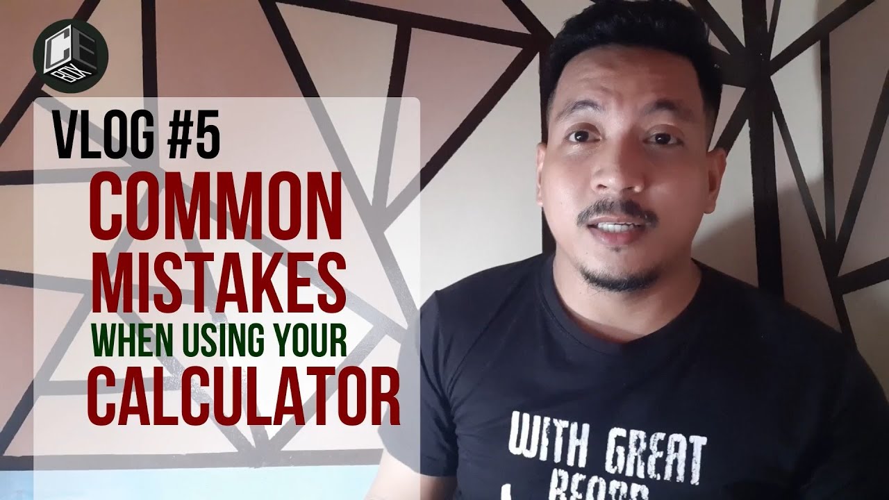 Vlog #5 Common Mistake when using your Calculator (PH) - YouTube