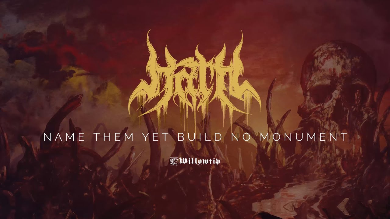 Hath "Name Them Yet Build No Monument" - Official Visualizer - YouTube