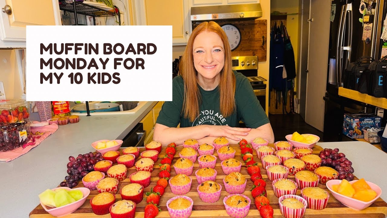MUFFIN BOARD MONDAY FOR MY 10 KIDS - YouTube