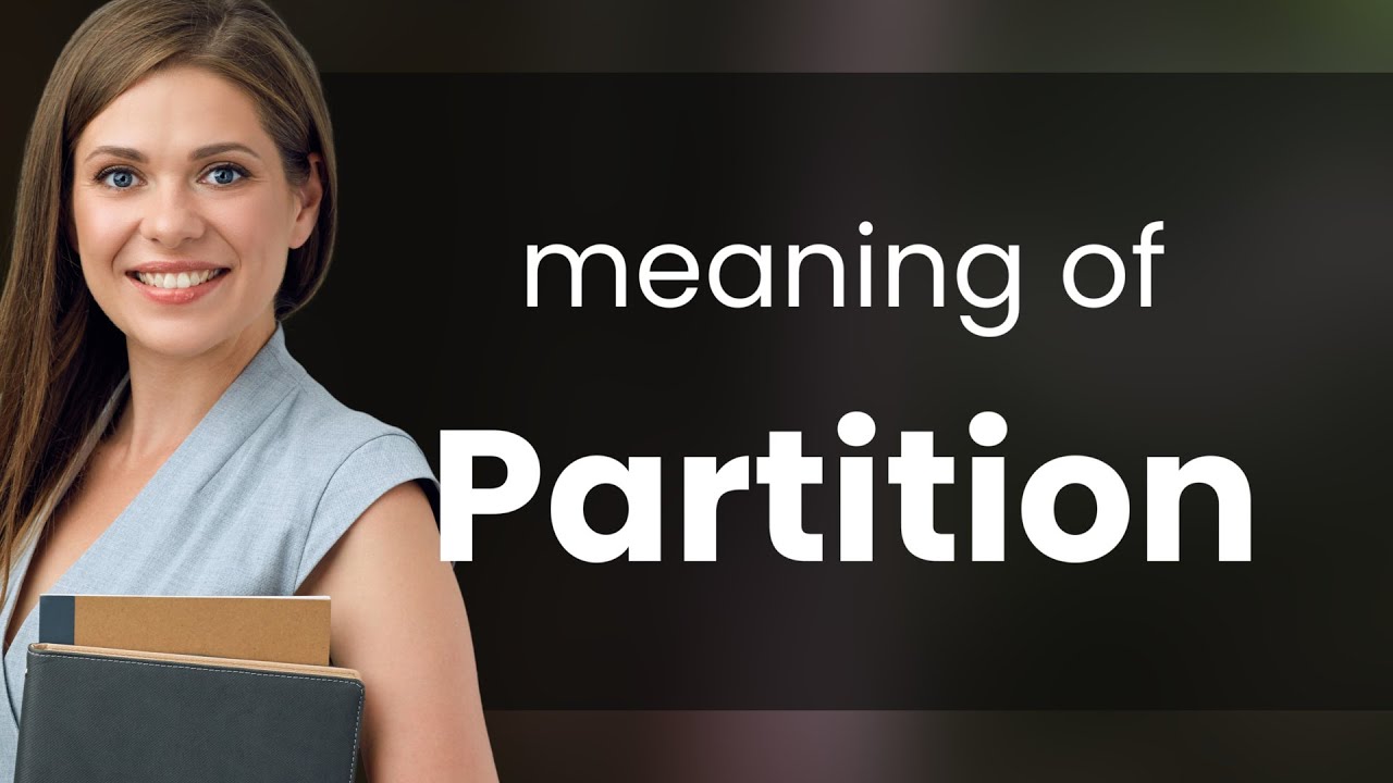Understanding "Partition": More Than Just a Divider! - YouTube
