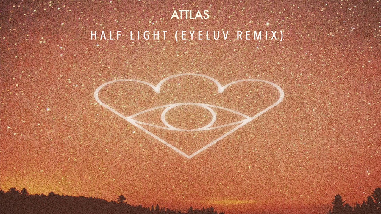 Half Light Remix Youtube upload - YouTube