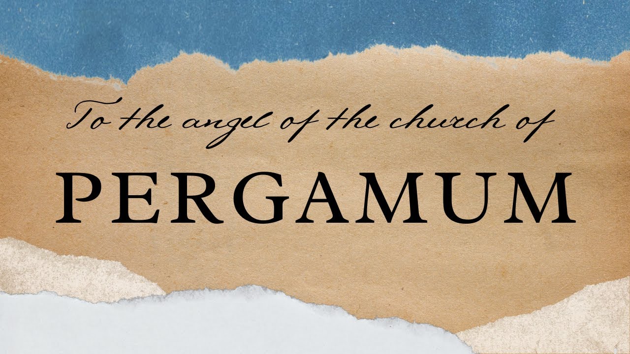 Pergamum - Seven Letters from Jesus | Revelation Bible Study (Part 6 ...