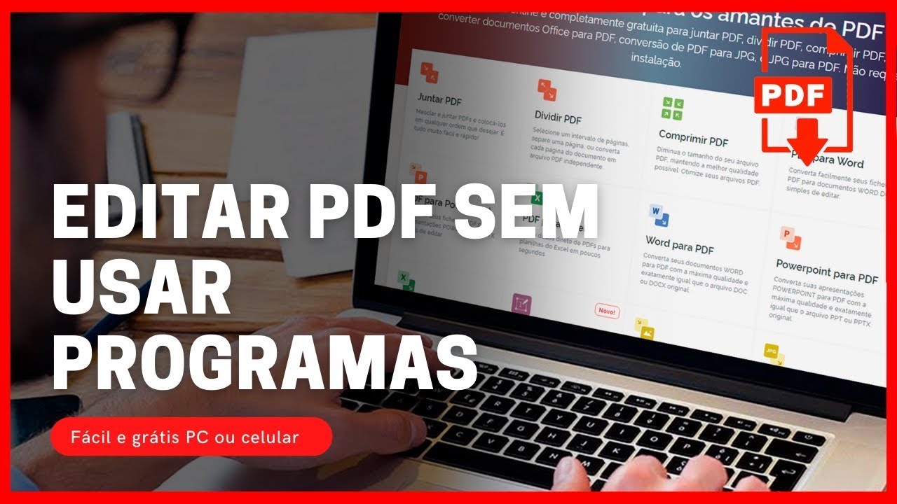 Como Editar Arquivos PDF Gratuitamente – Fácil e Sem Programas! - YouTube