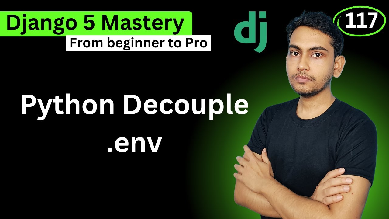 Secure Django Secret Data Using Python Decouple Youtube 4916
