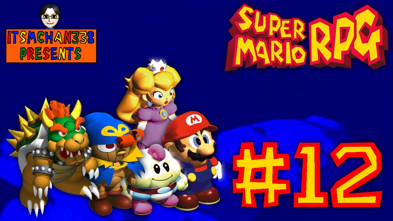 Let's Play! - Super Mario RPG Episode 12: Twinkle Twinkle Little Star ...