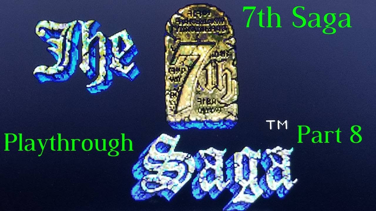 |EPIC 7TH SAGA | PART 8 | YOU SUCK RED PISON!! - YouTube