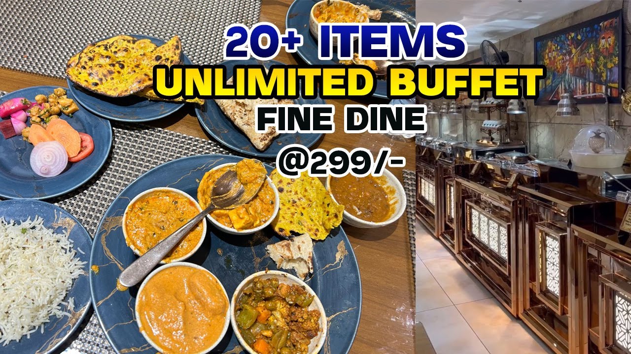 20+ Items Unlimited Buffet in Budget Friendly Price | Brar Buffet ...